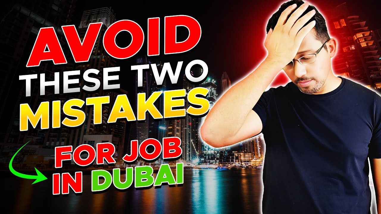 Job Tips | Don't make these two Mistakes in Dubai | Nabeel Asim - YouTube