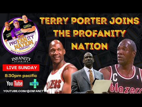 Terry Porter Talks On Trailblazers, NBA Life & Coaching: A Candid Interview - The Profanity Nation