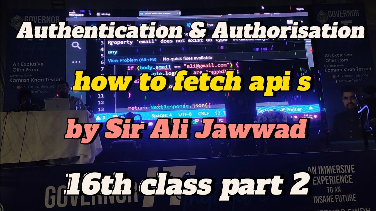 authentication and authorisation how to fetch api s || sir Ali Jawwad ...