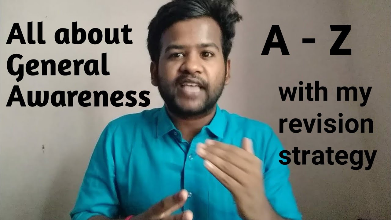 All about General Awareness | With my revision strategy - YouTube