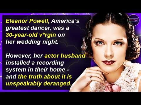Secret Spying, Nixon & V*rginity - Why Eleanor Powell Disappeared | Hollywood Mysteries #129