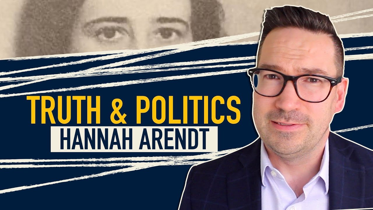 Hannah Arendt Truth and Politics - YouTube