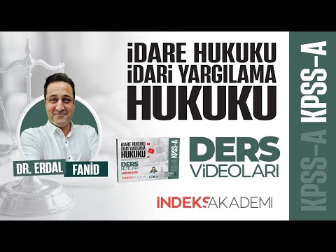17 - 2026 A Grubu - İdare Hukuku - Bireysel İşlemler (İdarenin Sözleşmeleri) - I - Dr. Erdal FANİD