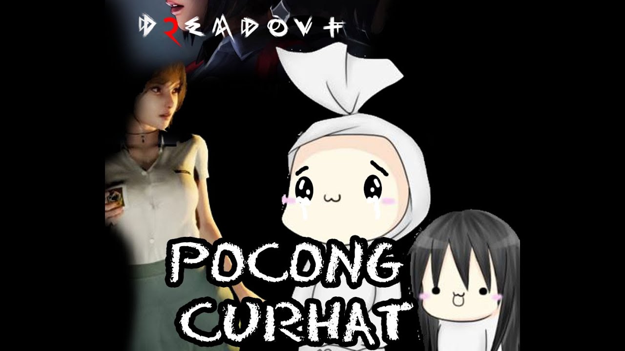 Dreadout 2 Pocong Curhat - Part 1 - YouTube