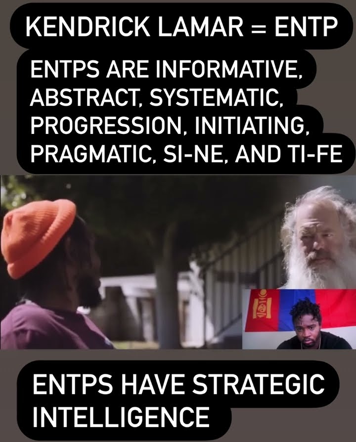 ENTP celebrity Kendrick Lamar explains his gift (Extraverted Intuition ...