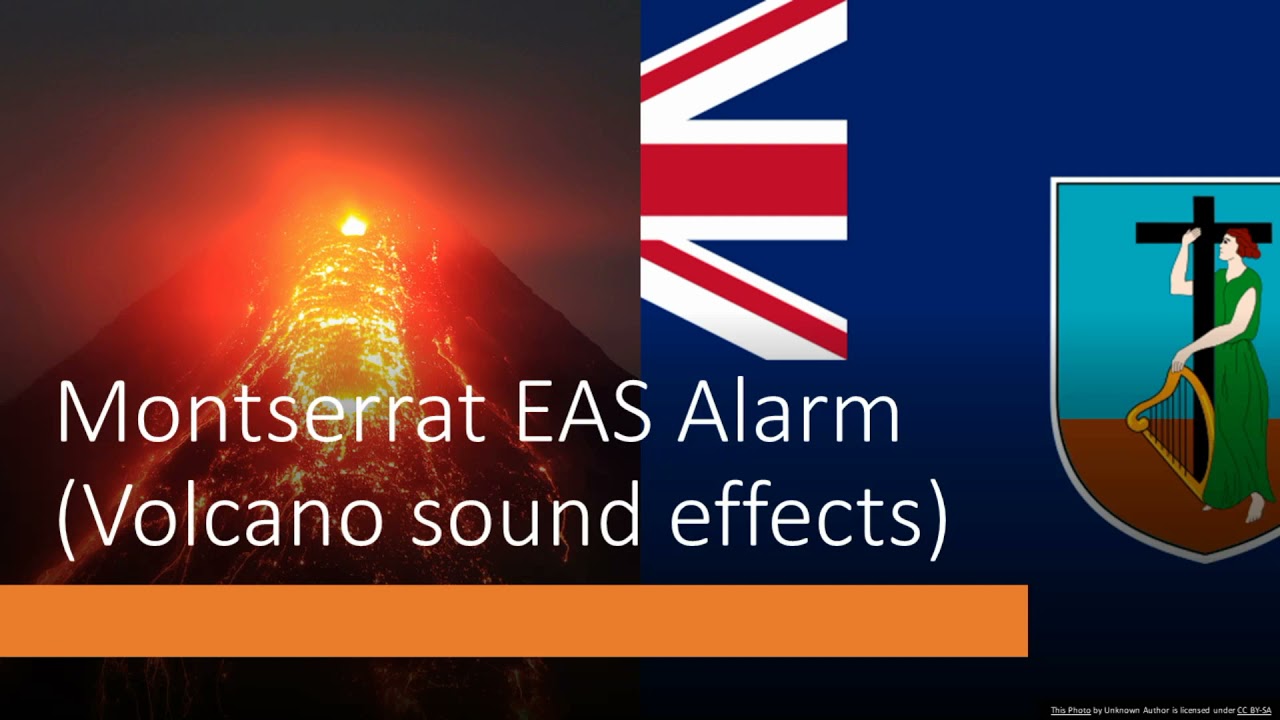 Montserrat EAS Alarm. (Volcano sound effects) - YouTube