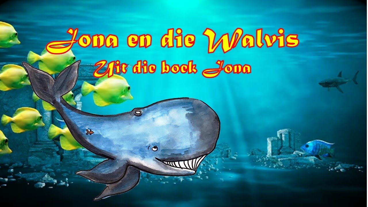 Jona en die Walvis - YouTube