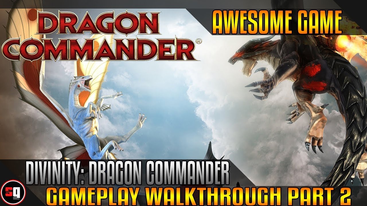 Divinity: Dragon Commander Walkthrough Part 2 - First Battle - YouTube