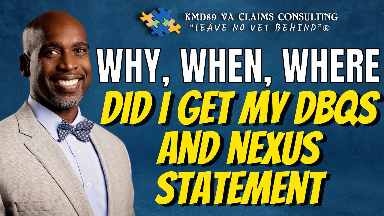Where did I get my DBQ and Nexus Statements for my VA disability claim ...