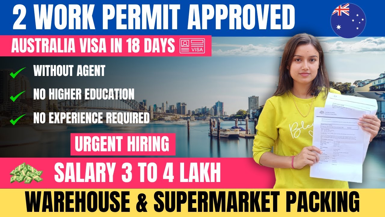 Australia 🇦🇺 2 Free Work Permit Visa 2024 | Processing Time 2 Weeks ...