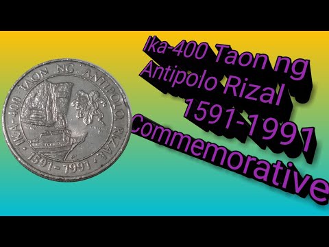 ika 400 Taon ng Antipolo Rizal 1591-1991 Commemorative. - YouTube