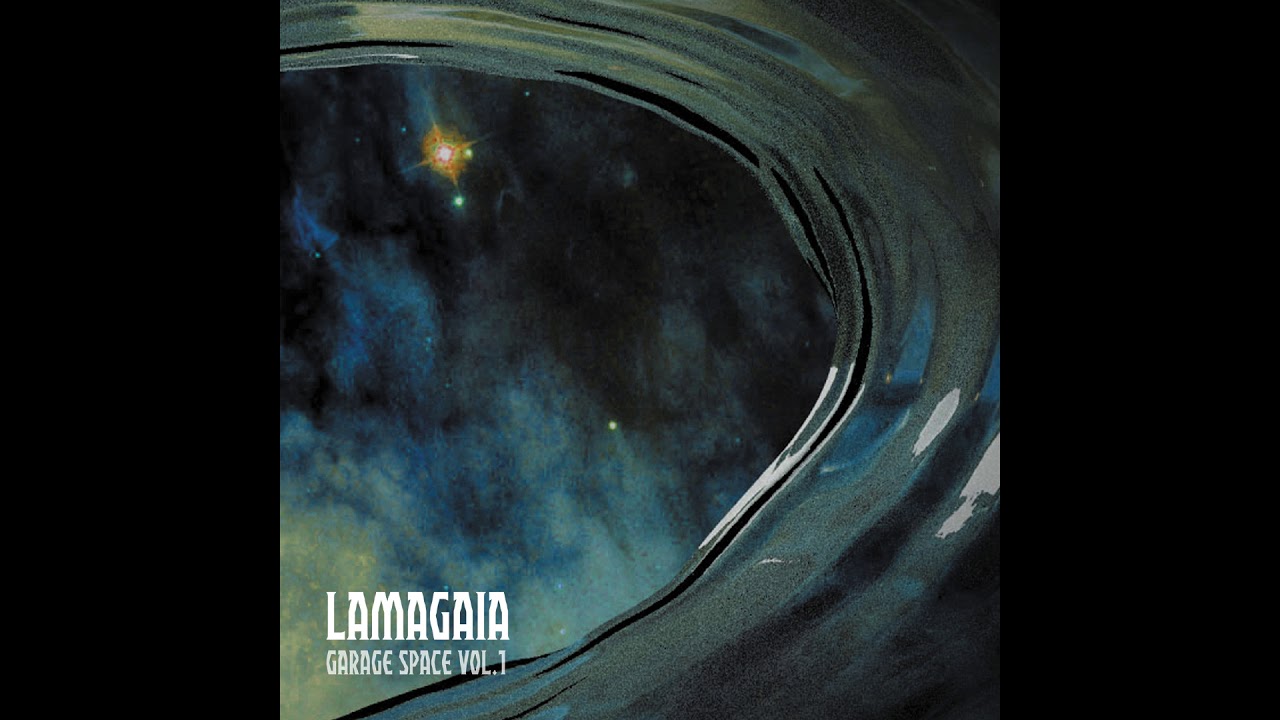 Lamagaia - Garage Space Volume 1(Full Album) - YouTube