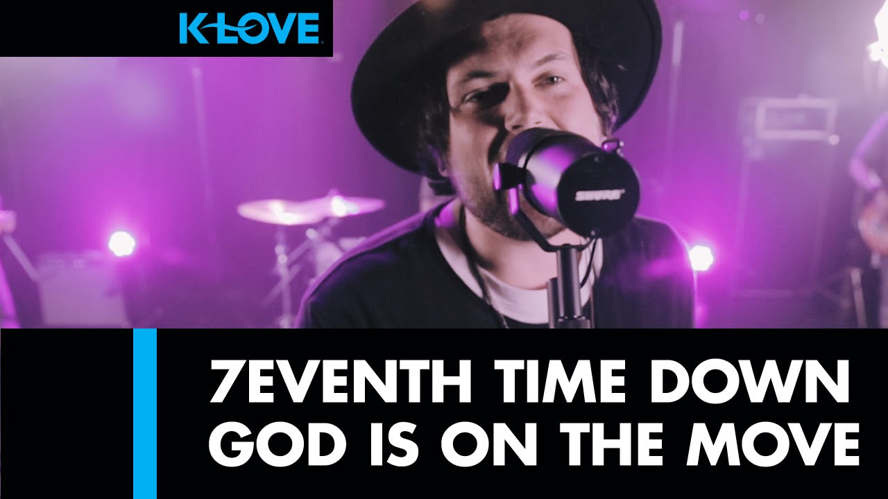 7eventh Time Down "God Is On The Move" LIVE at K-LOVE - YouTube