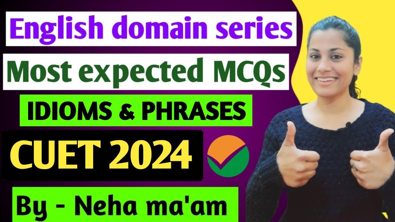 IDIOMS AND PHRASES MOST EXPECTED MCQ ENGLISH DOMAIN | ENGLISH ...