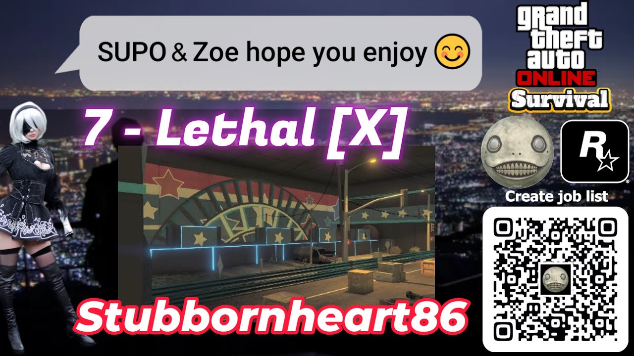 7 - Lethal [X] by Stubbornheart86| GTA V survival 🎮Live Streaming with ...