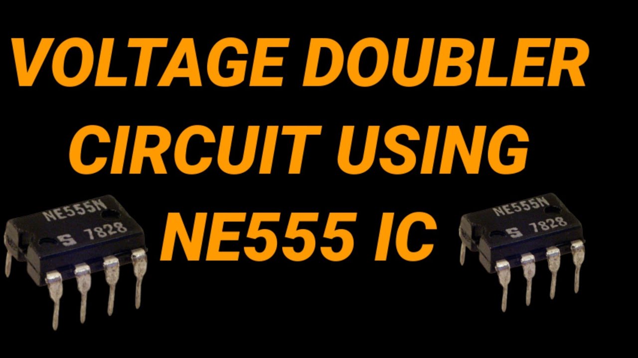 DC Voltage Doubler Circuit Using NE555 |@Shaktitechshakti - YouTube