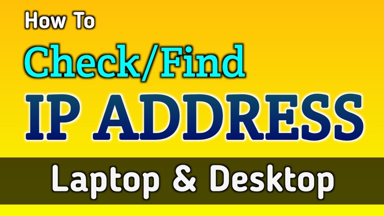 How to Check IP Address in Laptop & Desktop | लैपटॉप / डेस्कटॉप में IP ...