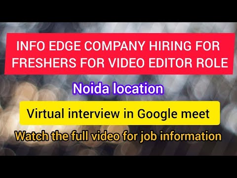 Info edge company hiring for freshers for Video editor role Noida ...