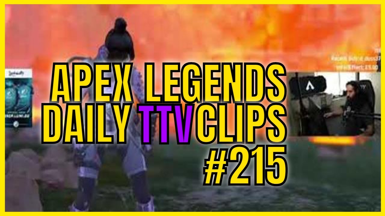 Apex Legends Daily TTV Clips #215 - YouTube