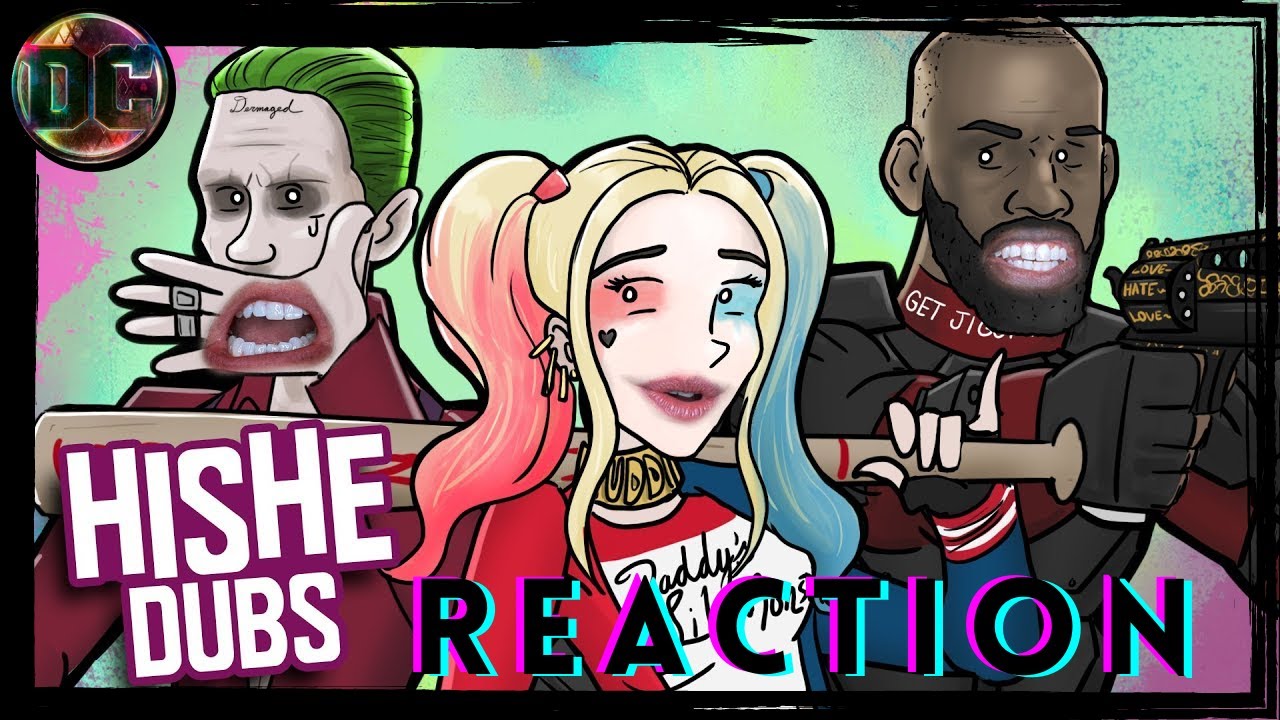 Suicide Squad - HISHE Dubs (Comedy Recap) - Reaction - YouTube