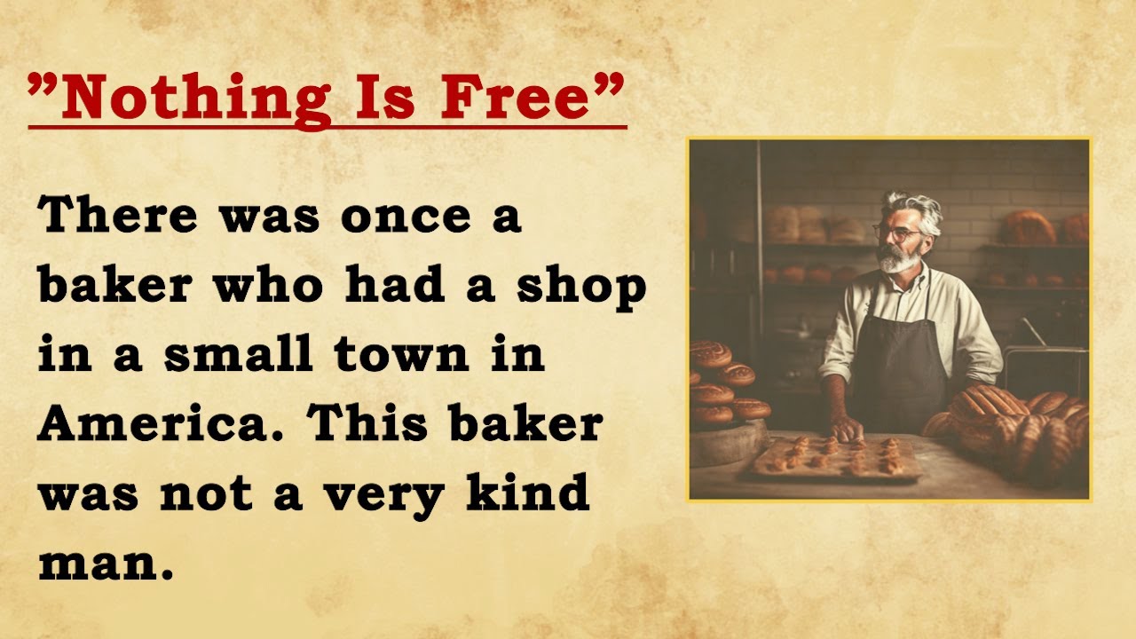 Nothing Is Free ⭐ Level 2 ⭐ Learn English Through Story • listening ...