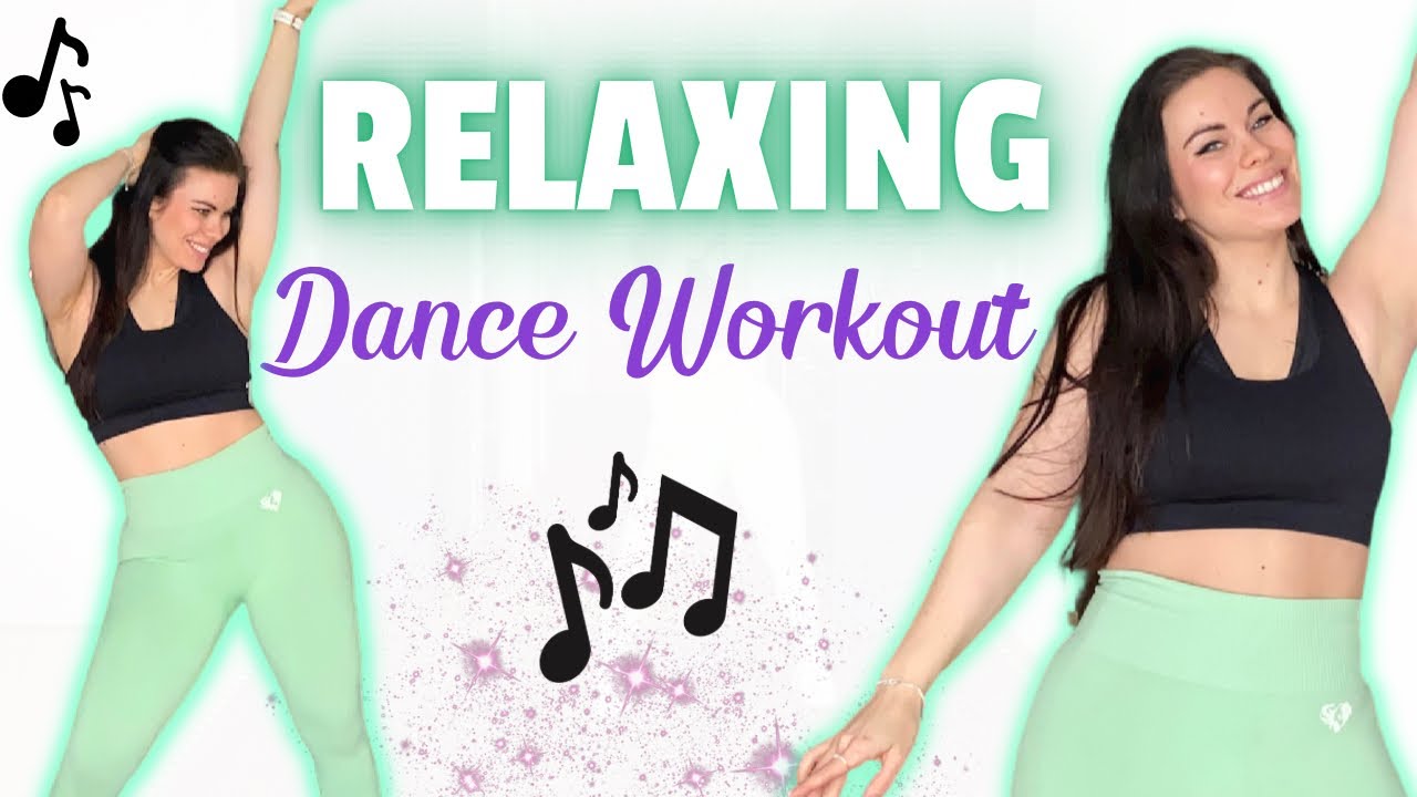 20 MIN RELAXING DANCE WORKOUT AT HOME || Let The Stress Melt Away ...