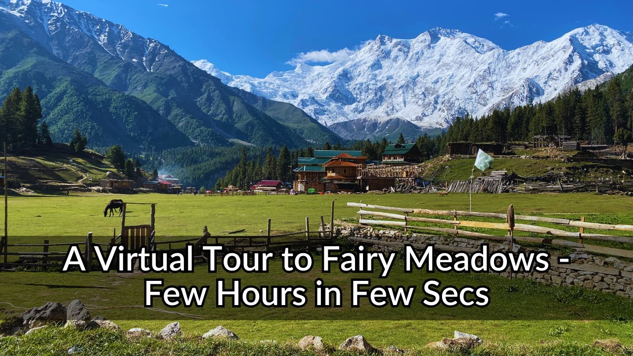 Wonders of Fairy Meadows- A Time Lapse - YouTube