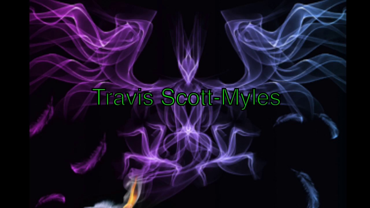 Travis Scott-Myles - YouTube
