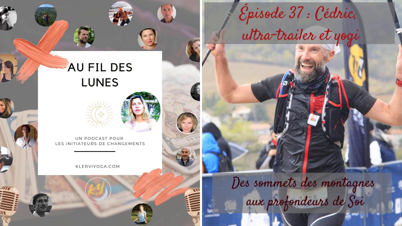 Cédric, ultra-trailer et yogi - YouTube