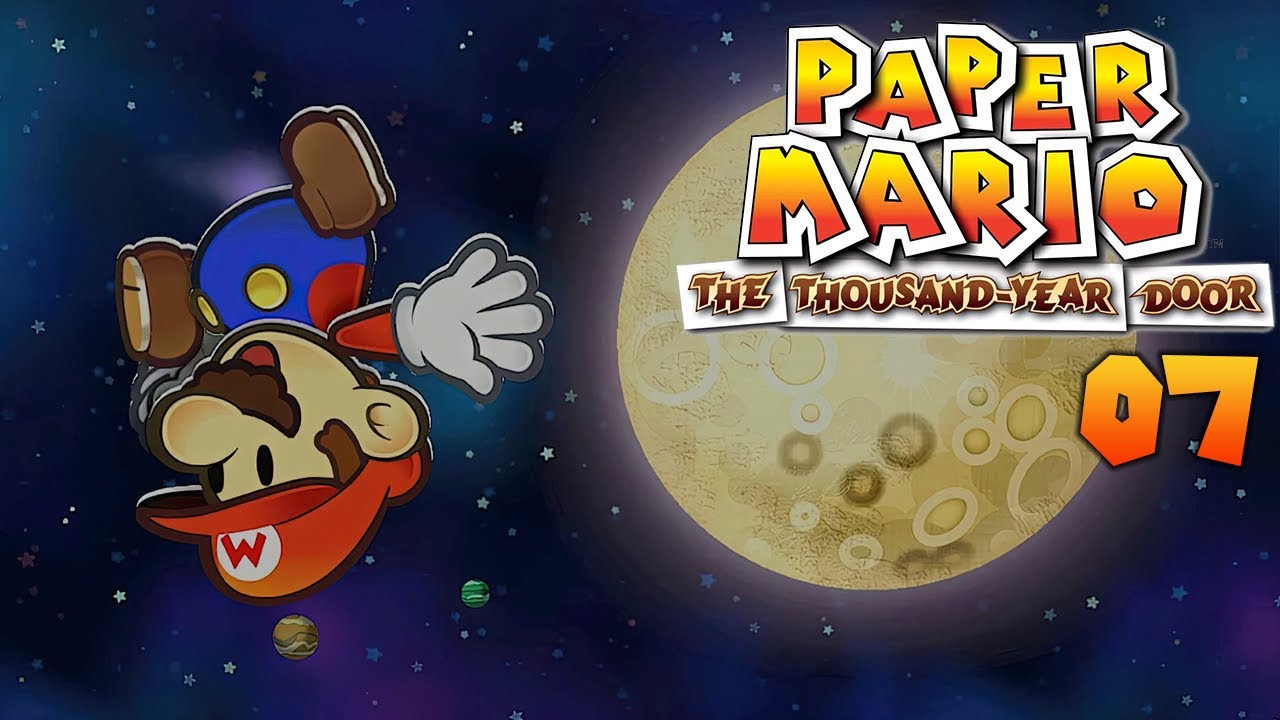 Fly Mario To The Moon | Paper Mario: The Thousand-Year Door - Part 7 ...