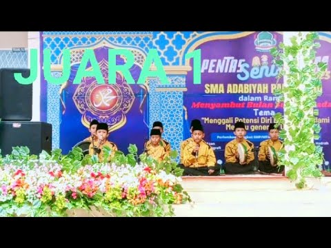 TERBAIK 1. KOMPETESI HADROH UMUM DI SMA ADABIYAH PALEMBANG. AHMAD GROUP ...