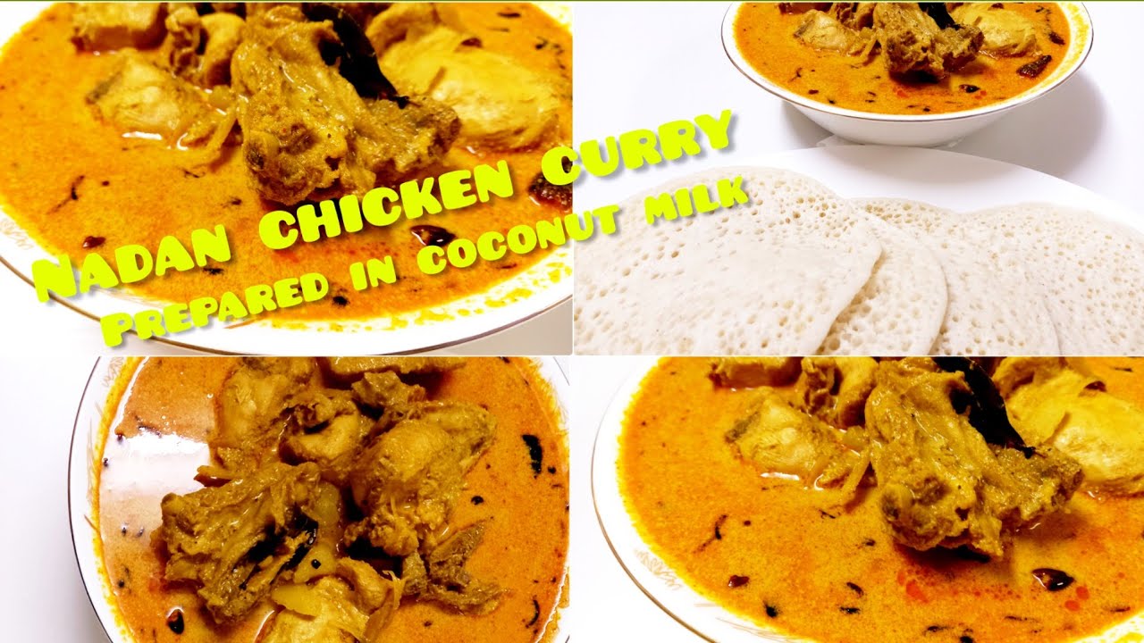 NADAN CHICKEN CURRY/ CHICKEN CURRY MADE IN COCONUT MILK - YouTube