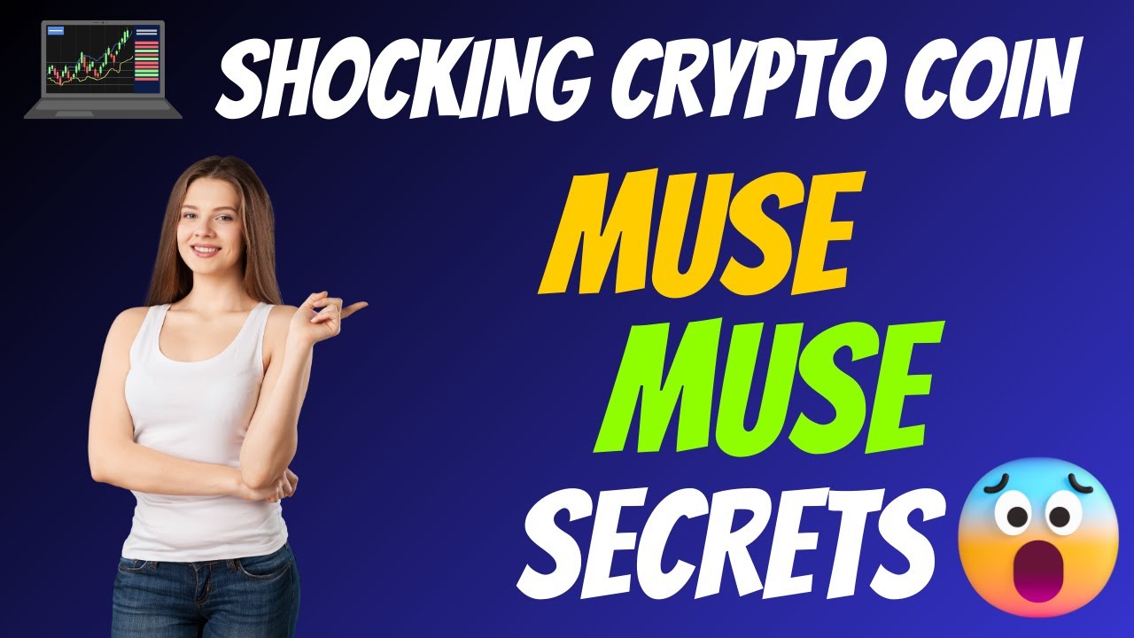 The Shocking Muse Coin MUSE Secrets | Cryptocurrency New Crypto Token ...