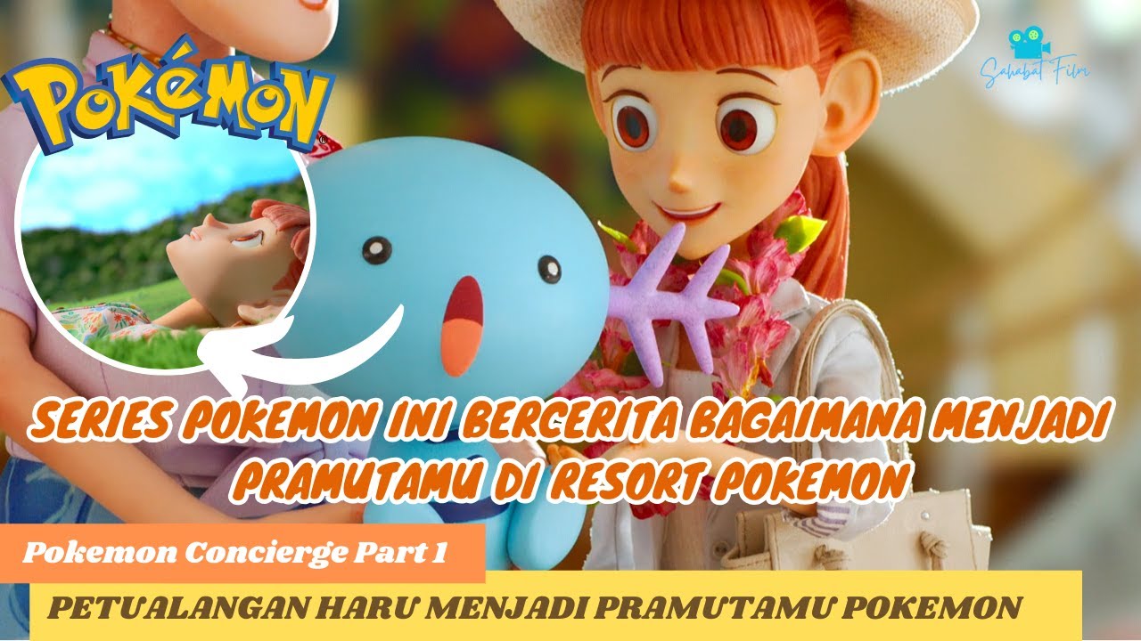 SERIES POKEMON BARU TENTANG BAGAIMANA CARA MENGELOLA RESORT POKEMON ...