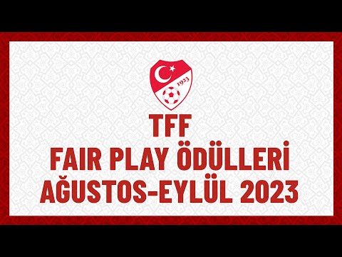 Ağustos-Eylül Fair Play Ödülleri