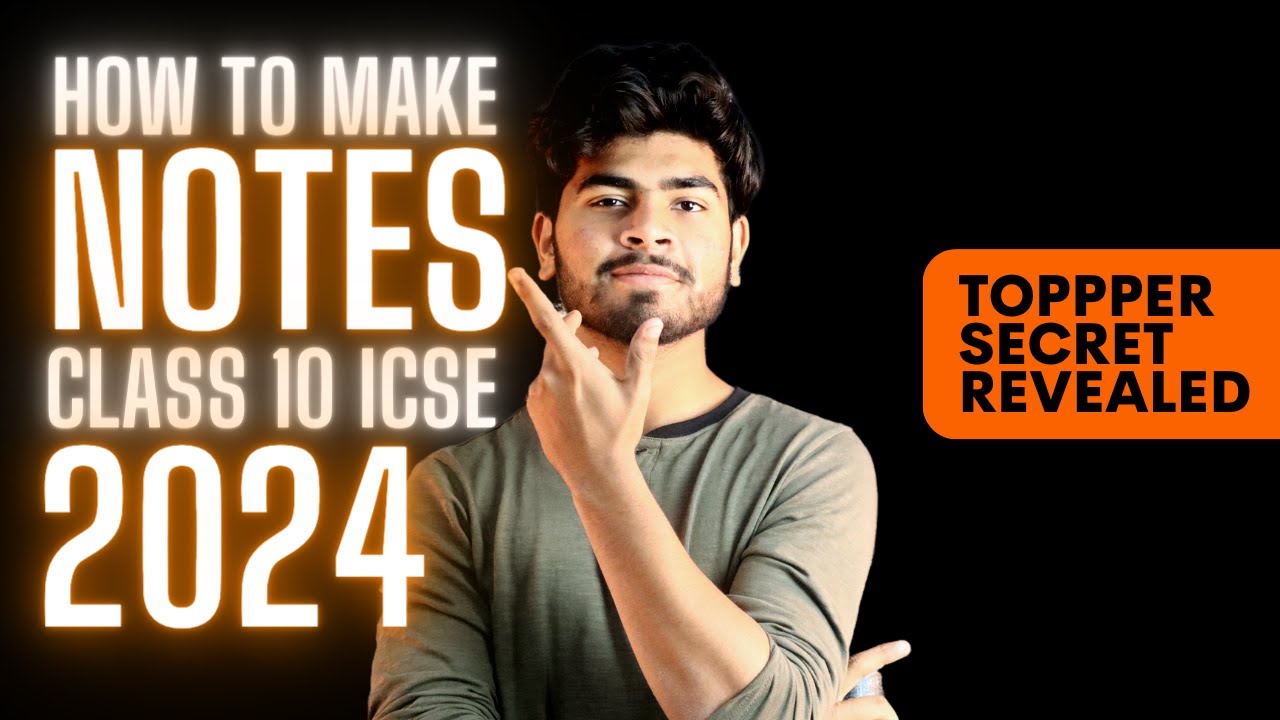 How to Make Notes Class 10 ICSE | Topper's Formula to Make Short Notes ...