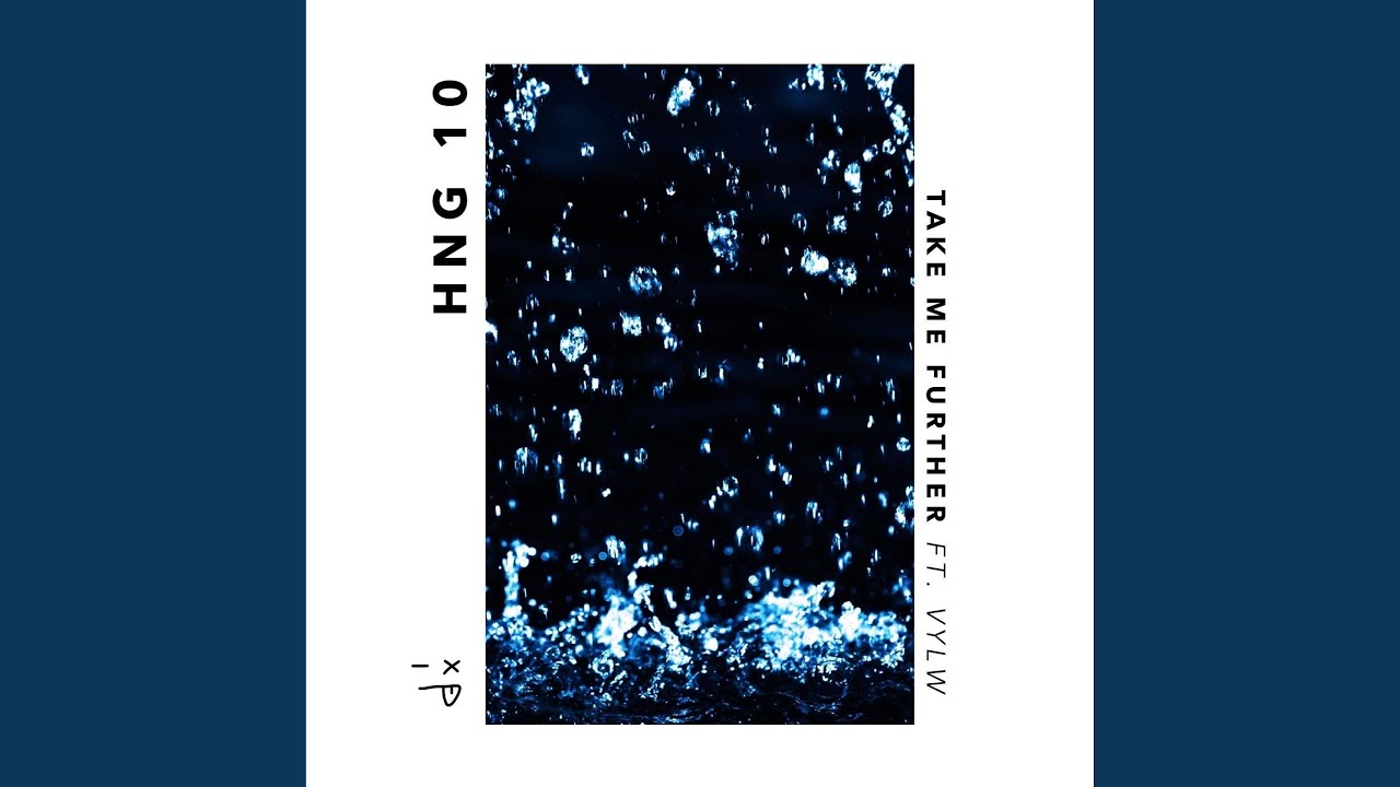 Take Me Further (feat. VYLW) - YouTube