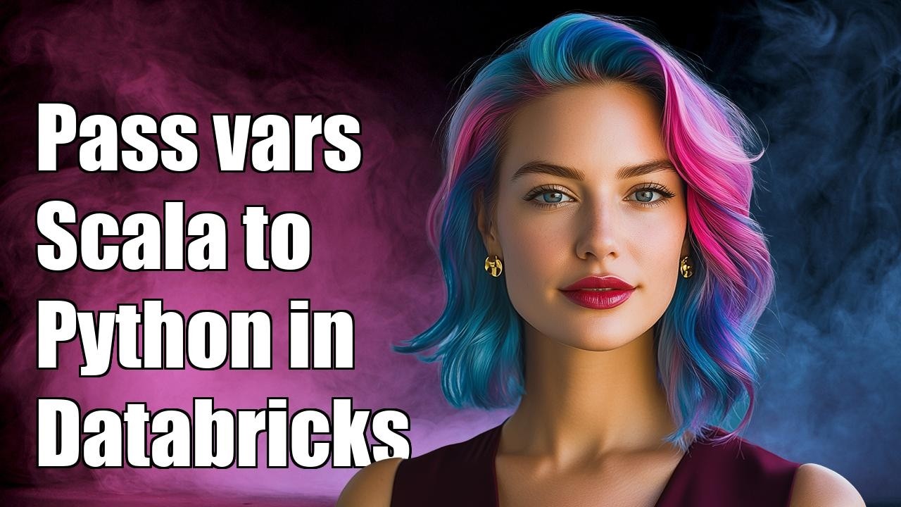 Pass variables from Scala to Python in Databricks - YouTube
