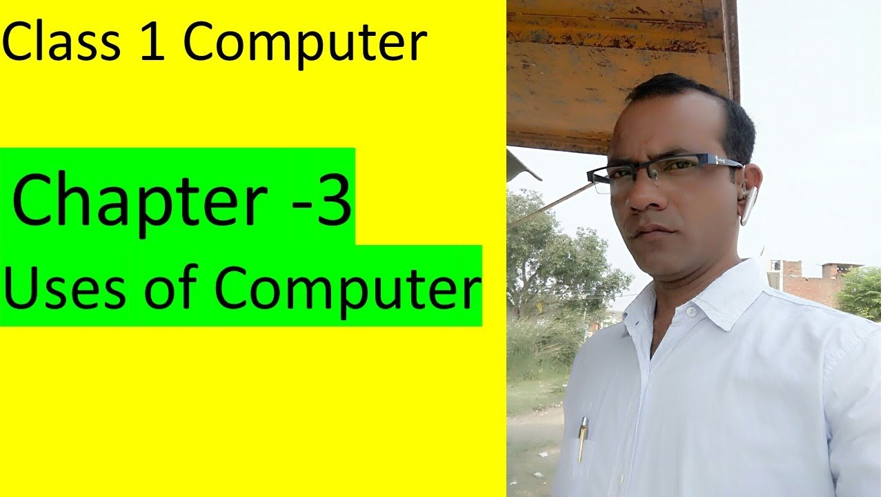Class 1 Computer Chapter 3 Uses Of Computer YouTube class-1-computer-chapter-3-uses-of-computer-youtube