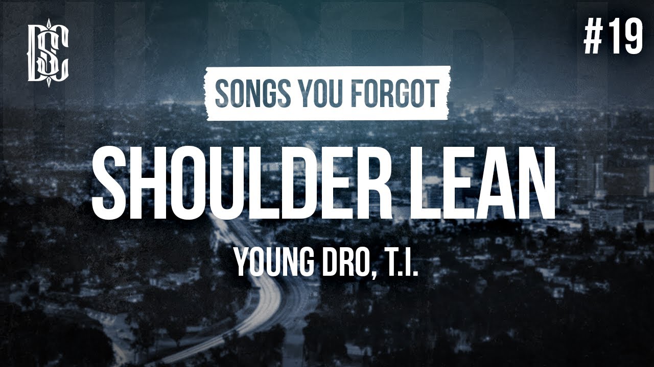 Young Dro feat. T.I. - Shoulder Lean | Lyrics - YouTube