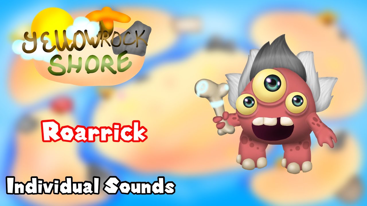 Roarick - The Yellowrock Shore Individual Sounds (Ft. Daryl Animates 14 ...