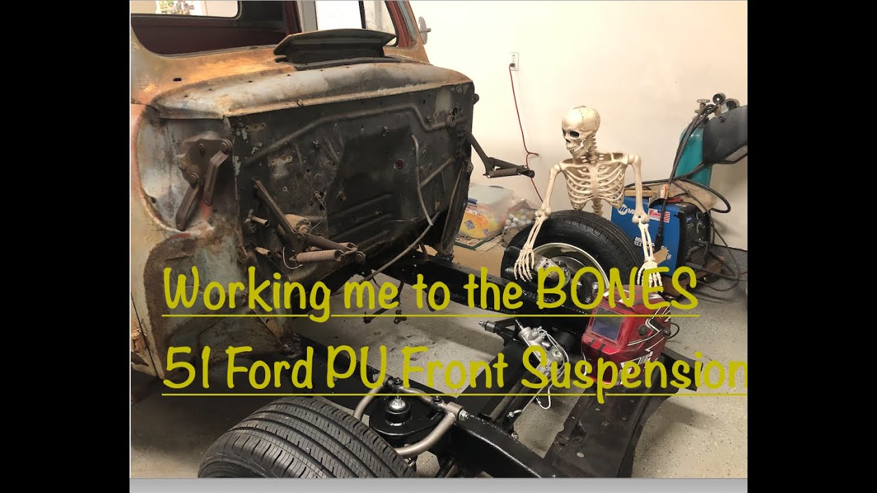 Ep11: Modernizing a 1951 Ford Front Suspension Part2 - YouTube