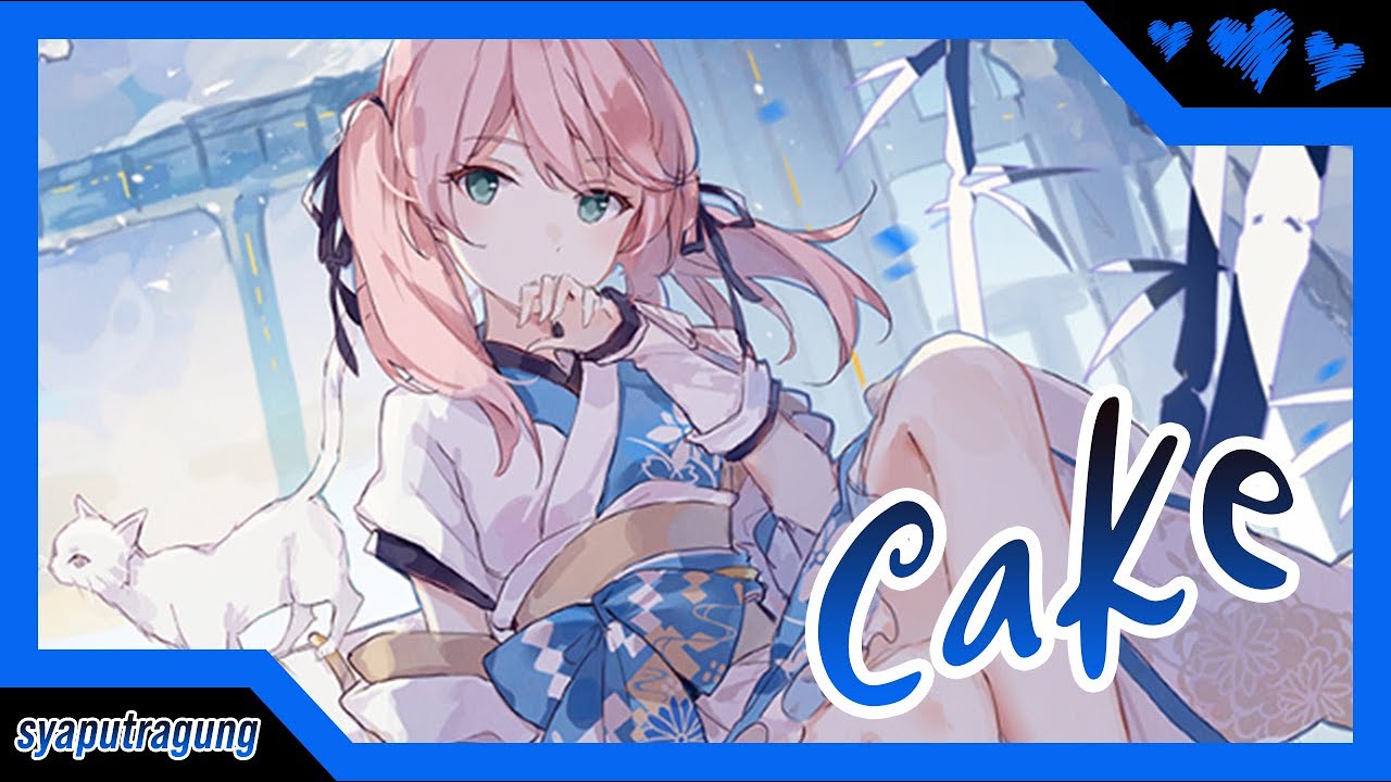 【Nightcore】CAKE - YouTube