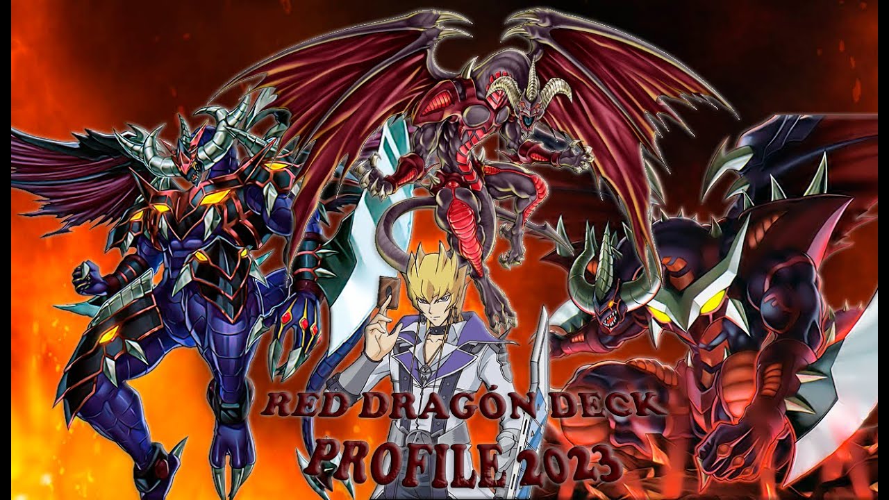 RED DRAGÓN DECK PROFILE 2023 - YouTube