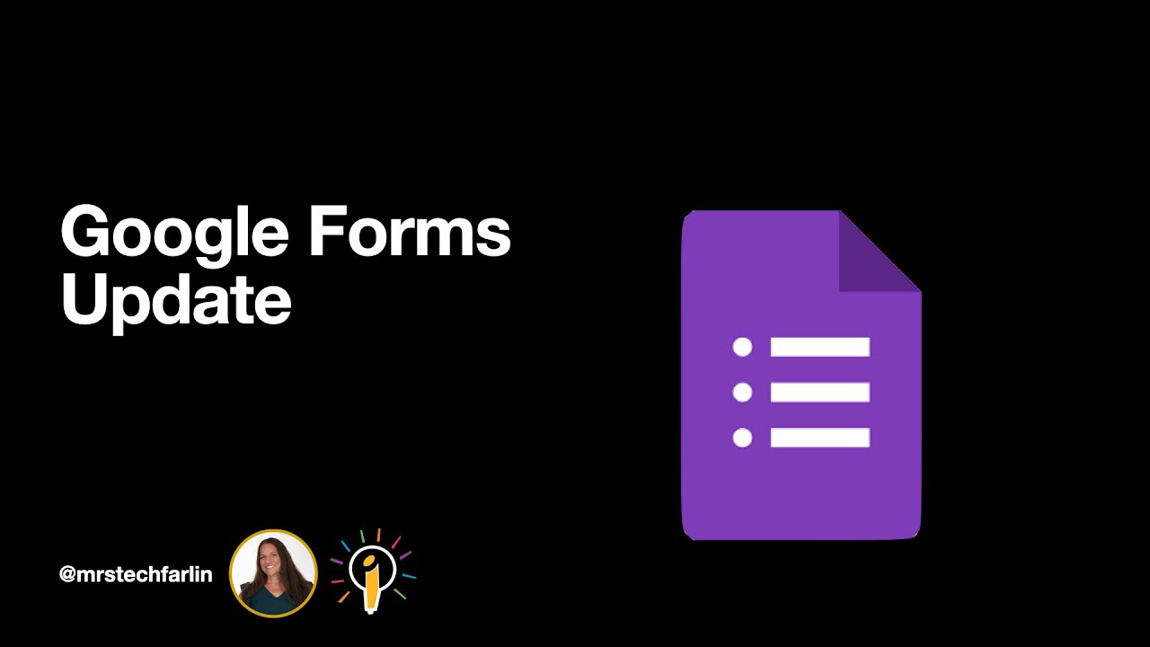 Google Forms Update - YouTube
