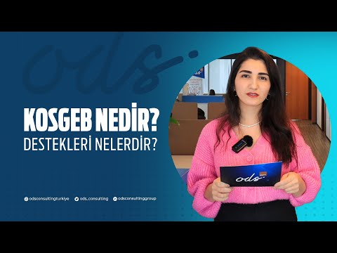 KOSGEB Nedir? Destekleri Nelerdir?