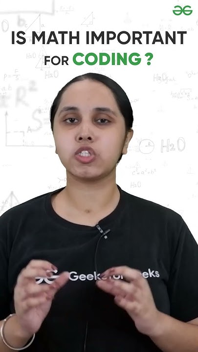 Math Important for Programming Or Not? | GeeksforGeeks School - YouTube