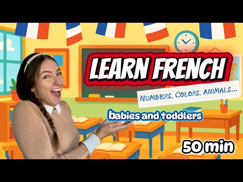 Learn French for Toddlers & Kids | Colors, Numbers, Animals & Seasons ...