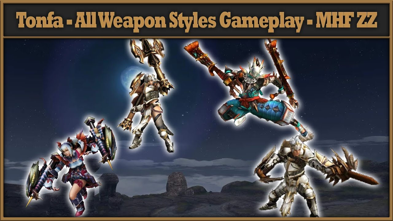 Tonfa - All Weapon Styles Gameplay - TF - Monster Hunter Frontier ZZ ...