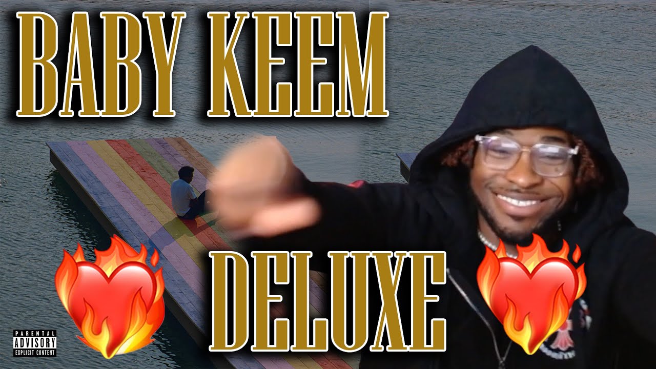 BABY KEEM THE MELODIC BLUE DELUXE ALBUM REACTION ITS BEAUTIFUL ...